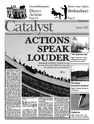 Catalyst #25 - Newspaper of the Solidarity Federation | libcom.org